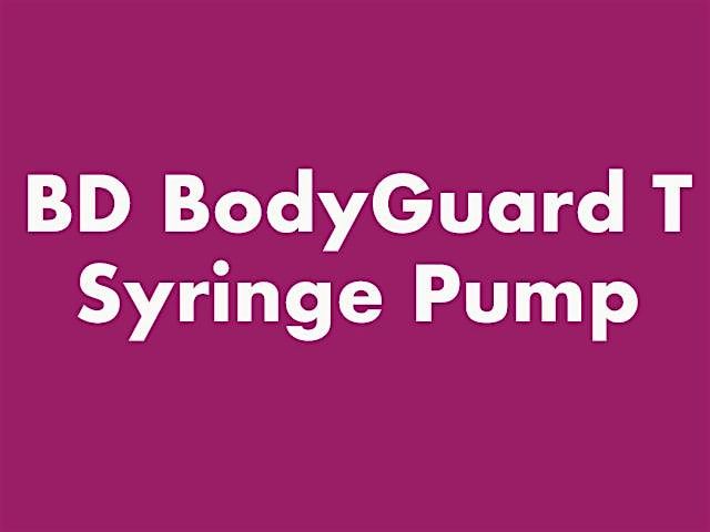 BD BodyGuard T Syringe Pump Training, Cornwall Hospice Care, St Julia's ...