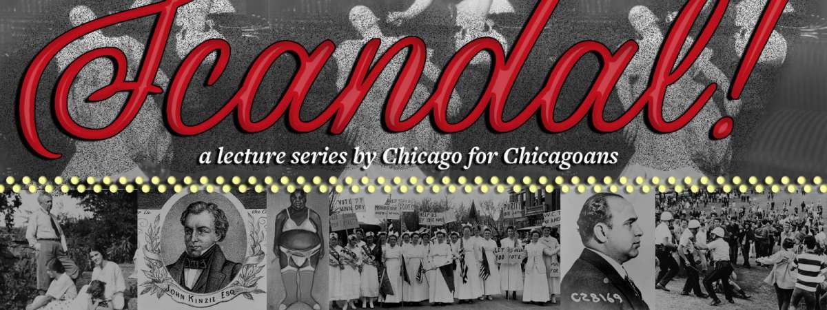Chicago Scandals: The First Ward Ball, The Bad Apple, Chicago, 18 ...