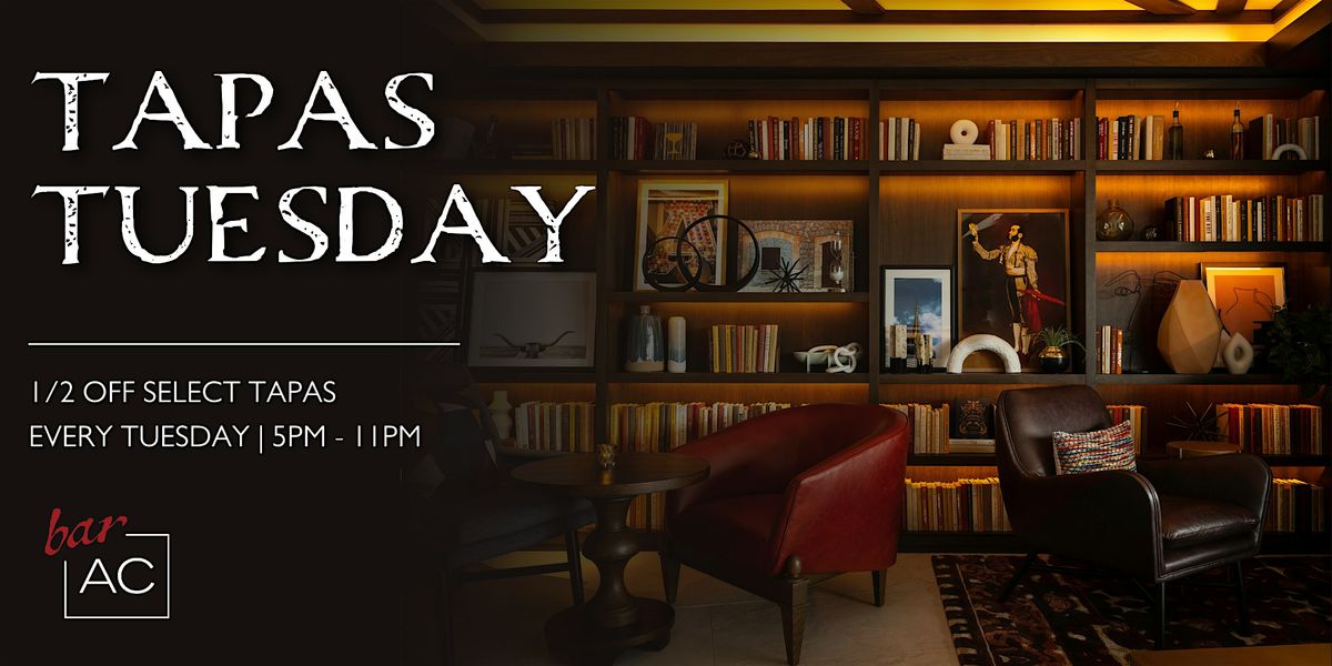 Tapas Tuesday, Bar AC, Austin, 11 March to 4 November | AllEvents