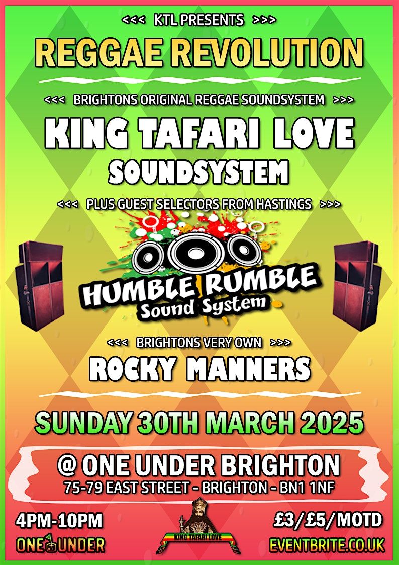 Reggae Revolution - King Tafari Love + Humble Rumble + Rocky Manners ...