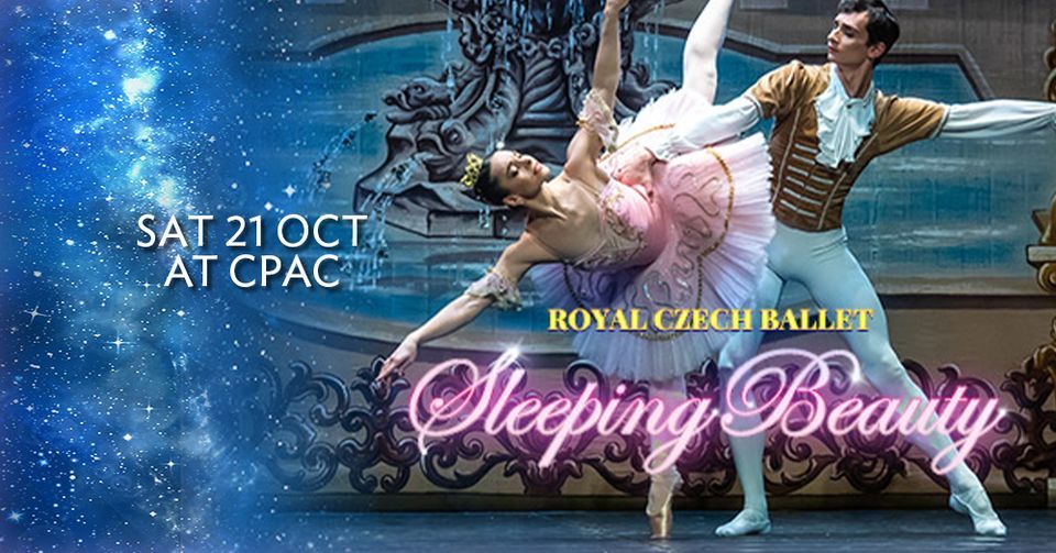 Sleeping Beauty - The Royal Czech Ballet, Cairns Performing Arts Centre ...