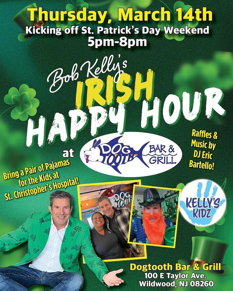 Bob Kellys Irish Happy Hour, Dogtooth Bar & Grill, Wildwood, 14 March ...