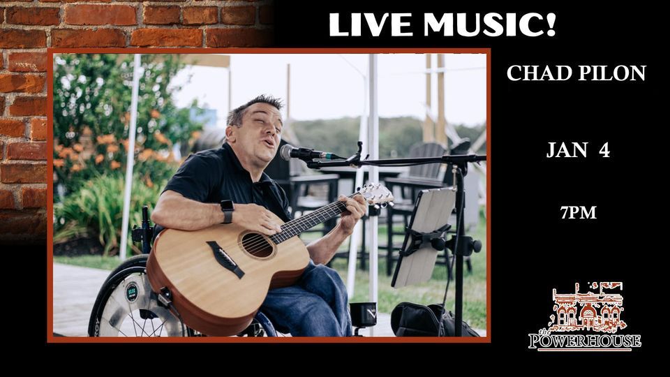 Chad Pilon LIVE @ Powerhouse, 21 Jones St, Stoney Creek, ON L8G 3H9 ...