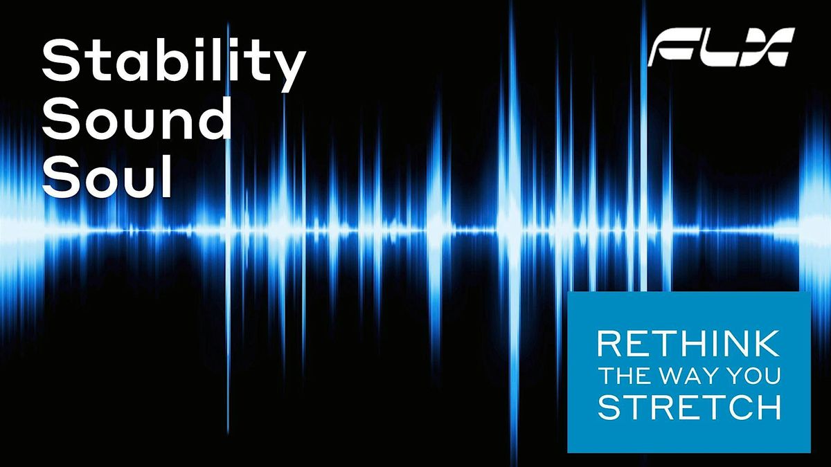 Finding Balance with Stability, Sound and Soul, FLX Move, Skokie, 13 ...