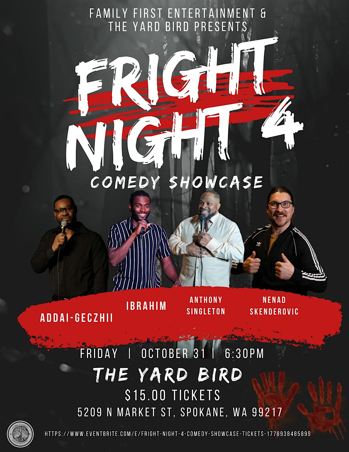 Fright Night 4 Comedy Showcase, The Yard Bird Tavern, Spokane, 31 ...