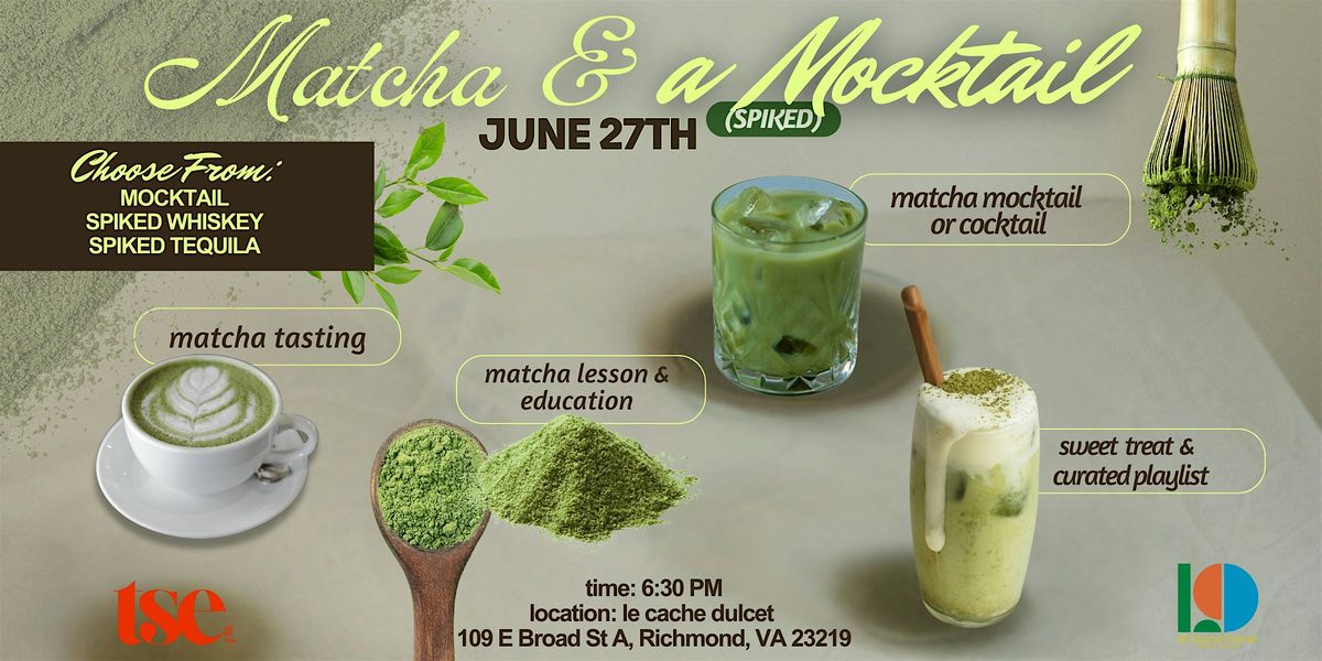 Matcha & a Mocktail (spiked), Le Cache Dulcet, Richmond, 27 June 2025 | AllEvents