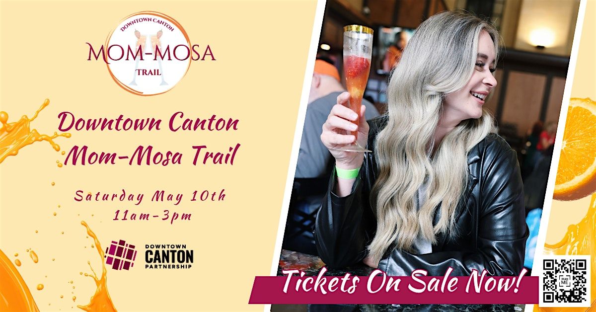 2025 Mom-Mosa Trail, Centennial Plaza, Canton, 10 May 2025 | AllEvents