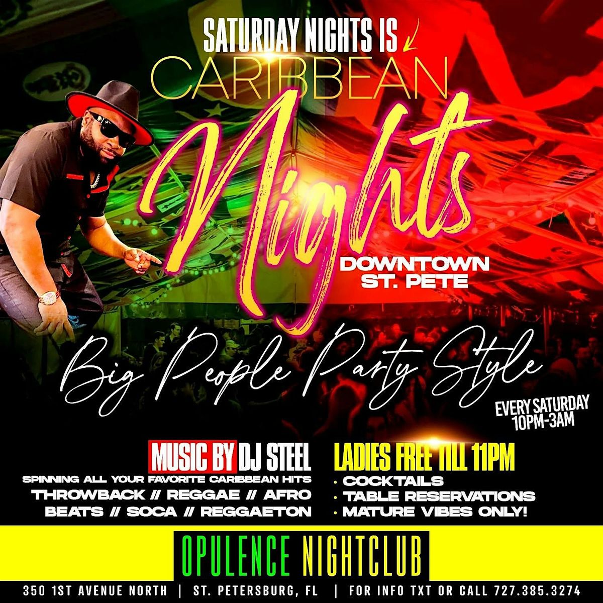 Caribbean Nights: Island Party Vibes, OPULENCE NIGHTCLUB, St ...