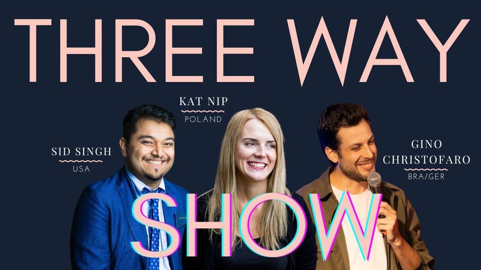 English Comedy | Three Way Show | Sid, Gino & Kat, The Wall Comedy ...