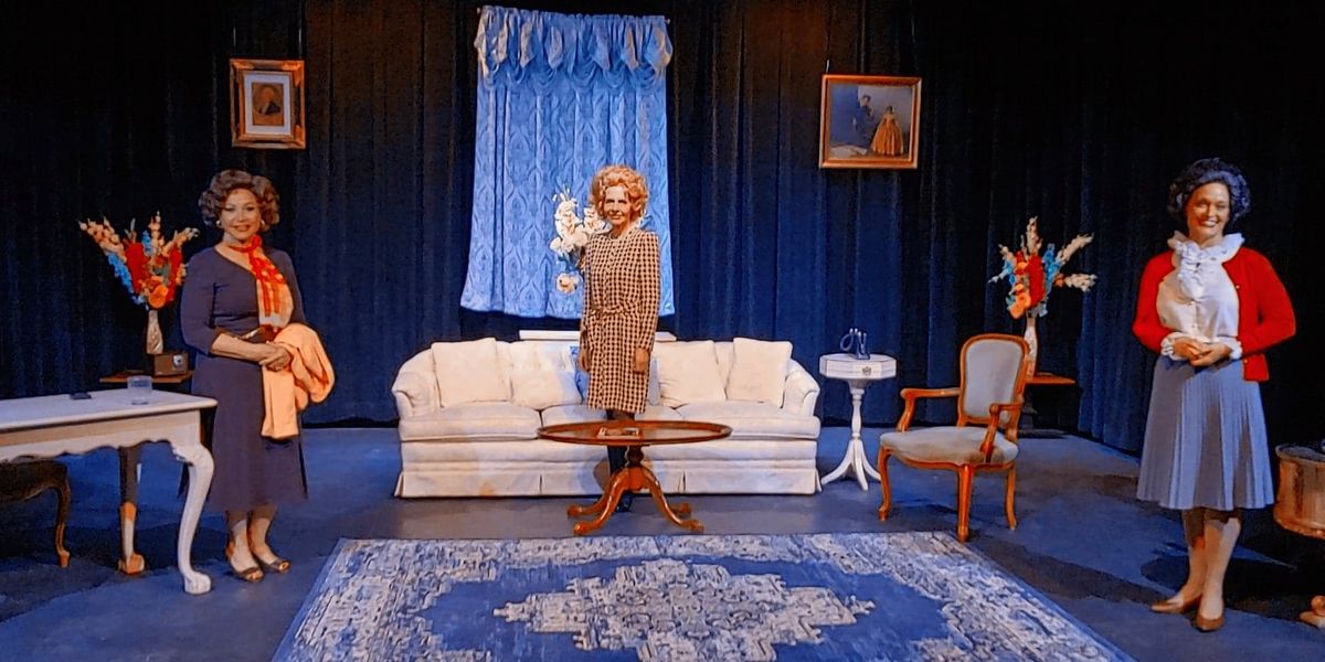 Tea for Three - Lady Bird Pat and Betty, La Mirada Theatre for the ...