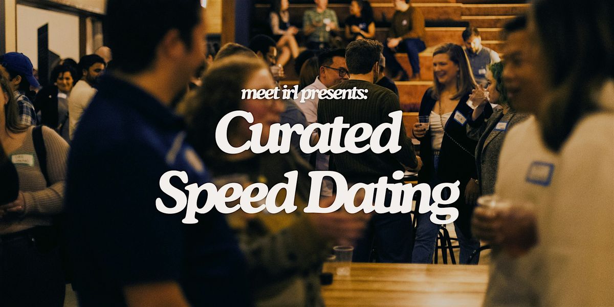 Meet IRL | Curated Speed Dating | Half Acre Beer Co | Ages 25-34, Half ...