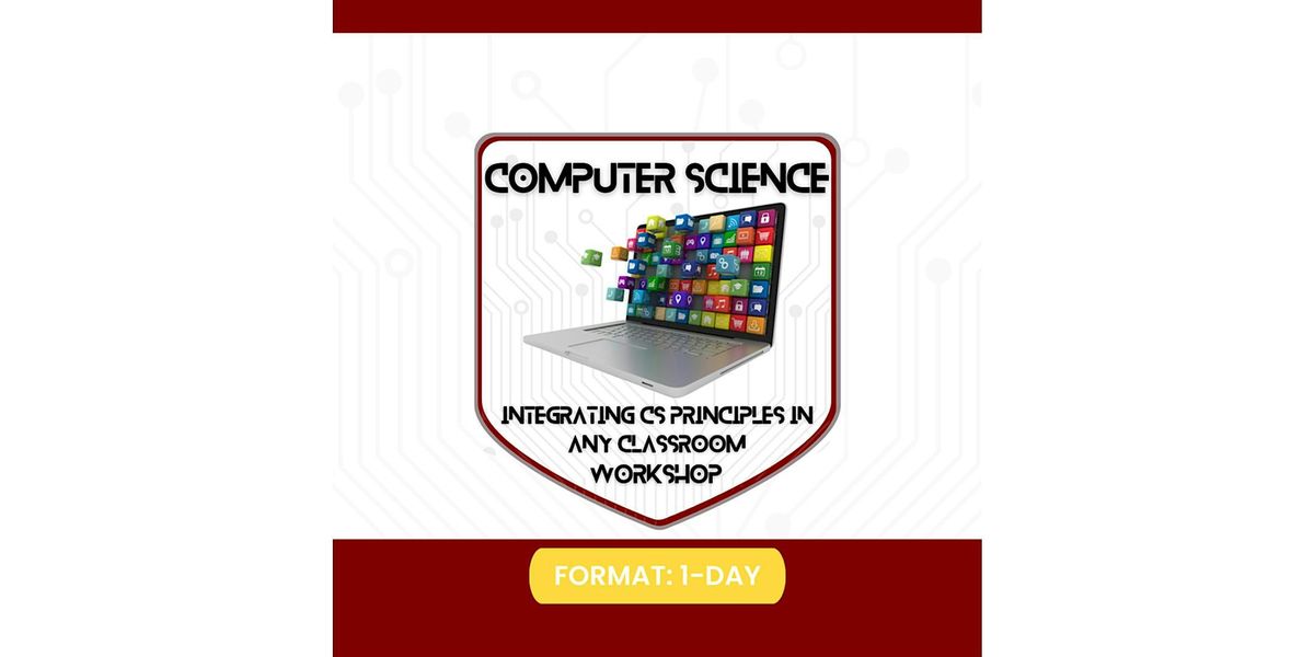 Integrating CS Principles in Any Classroom, Rose-Hulman Institute of ...