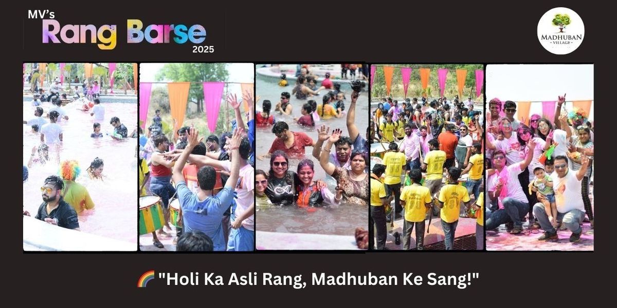 MVs Rang Barse - Holi 2025, Madhuban Village Farms and Resort: Nagpur ...