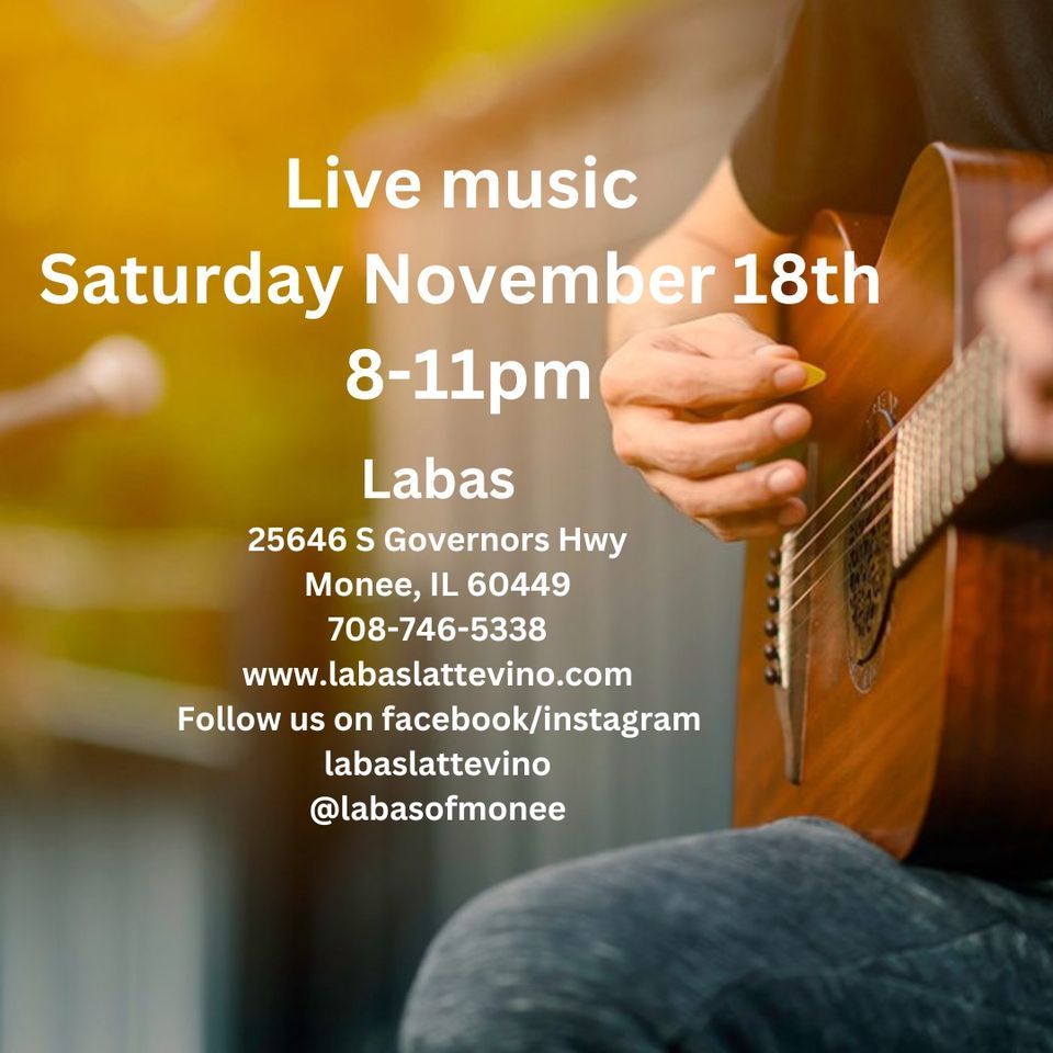 Live Music, LABAS Latte & Vino, Monee, 18 November 2023 | AllEvents
