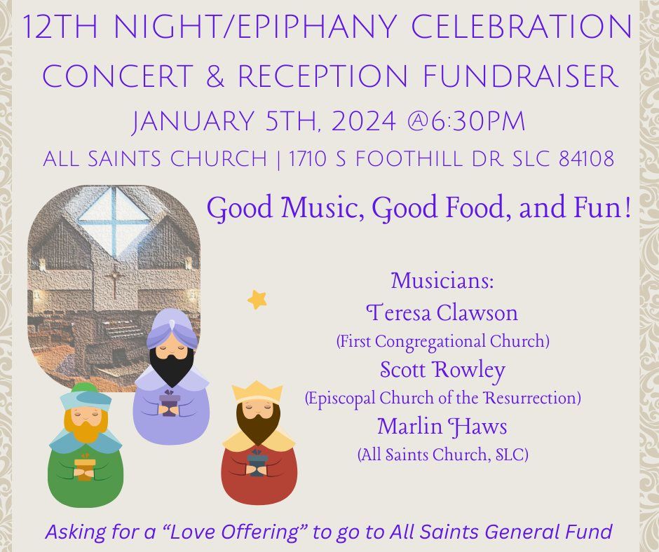 12th Night/Epiphany Celebration Concert & Reception Fundraiser, All ...