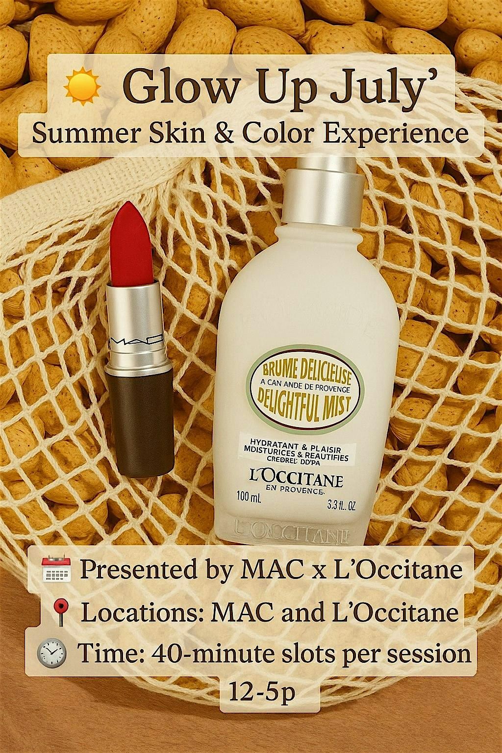 Glow Up July – Summer Skin & Color Experience Presented by MAC x L ...