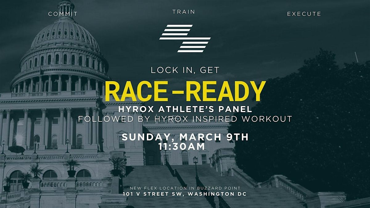 RACE-READY: Hyrox Athletes Panel, The Stacks: FLEX at Buzzard Point ...