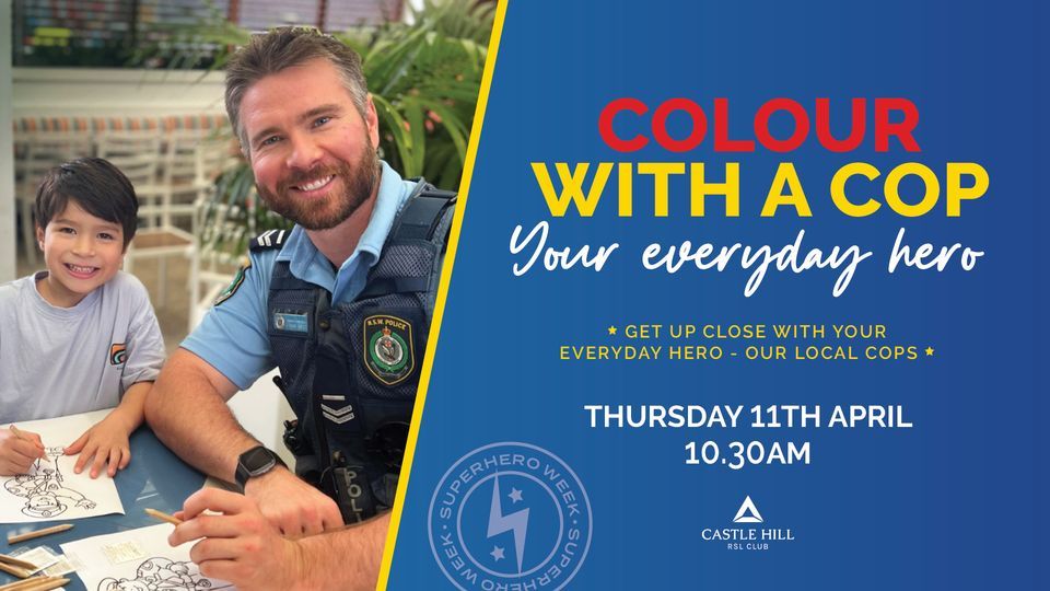 Coffee & Colouring with a Cop!, Castle Hill RSL Club, April 11 2024 ...