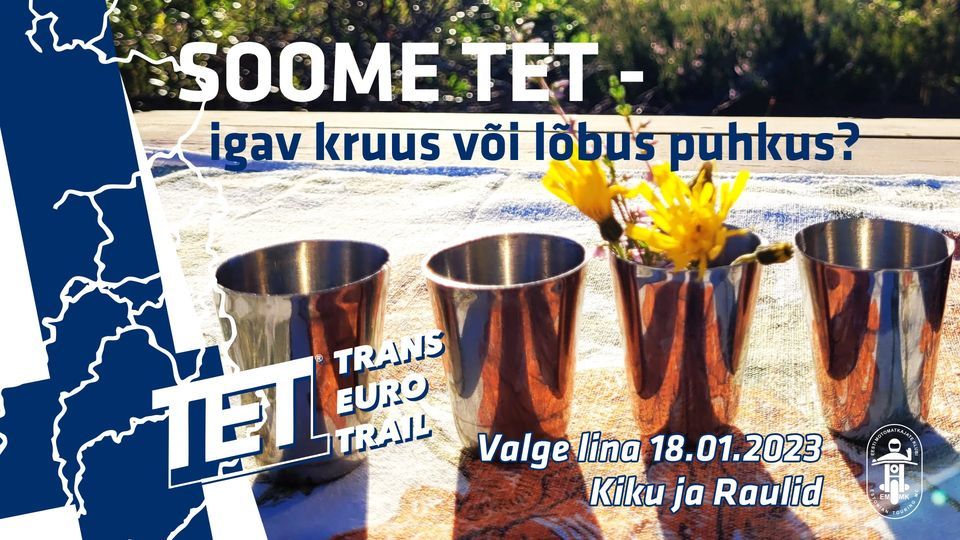 EMMK Valge Lina: Soome TET - igav kruus või lõbus puhkus?, Eesti ...