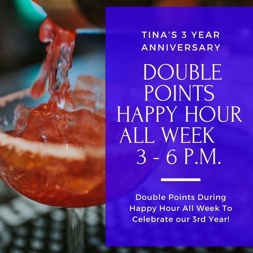 3 Year Anniversary Double Points Week! October 16th - 20th, Tipsy Tina ...