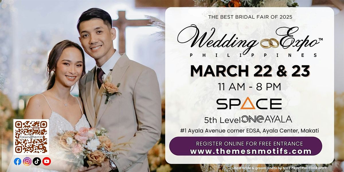 Wedding Expo Philippines 44th edition, Space at One Ayala, Makati, 22 ...