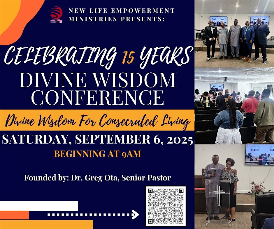 15TH Annual Divine Wisdom Conference: Divine Wisdom for Consecrated ...