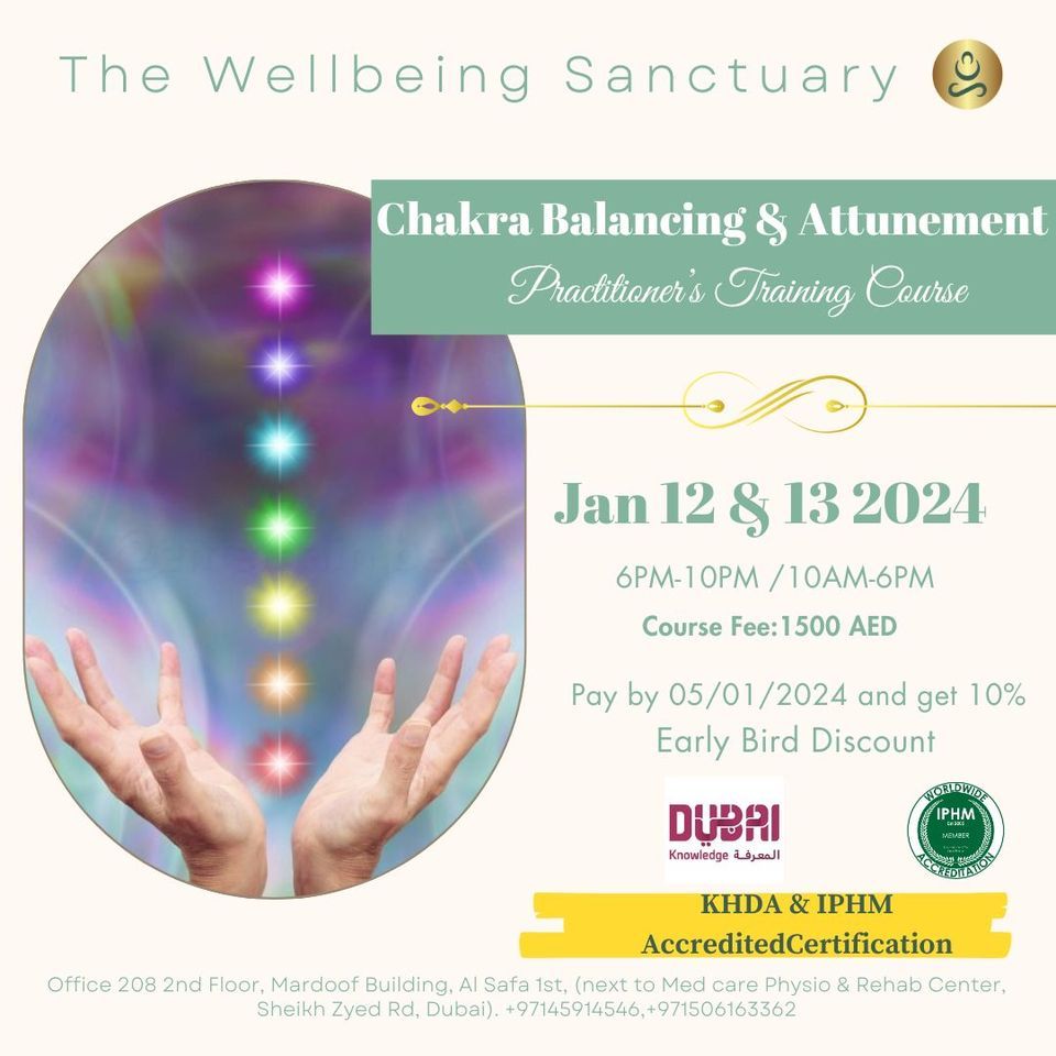 Chakra Balancing & Attunement Course, Al Safa 1, Dubai, 12 January to ...