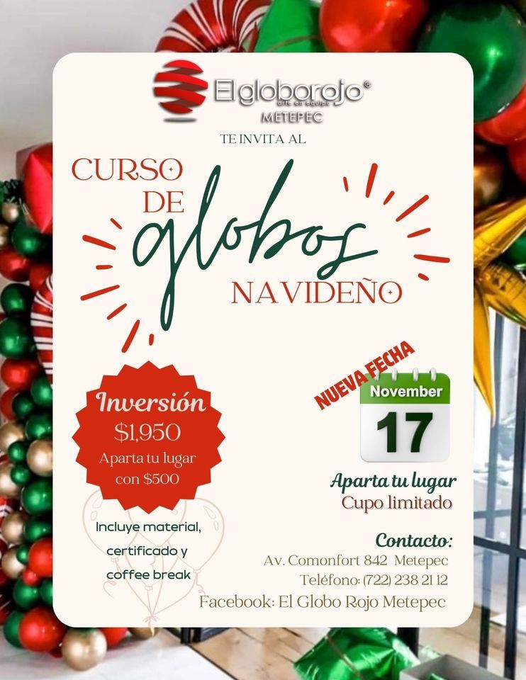 Curso de globos navideño , El Globo Rojo Metepec, 17 November 2023 | AllEvents.in