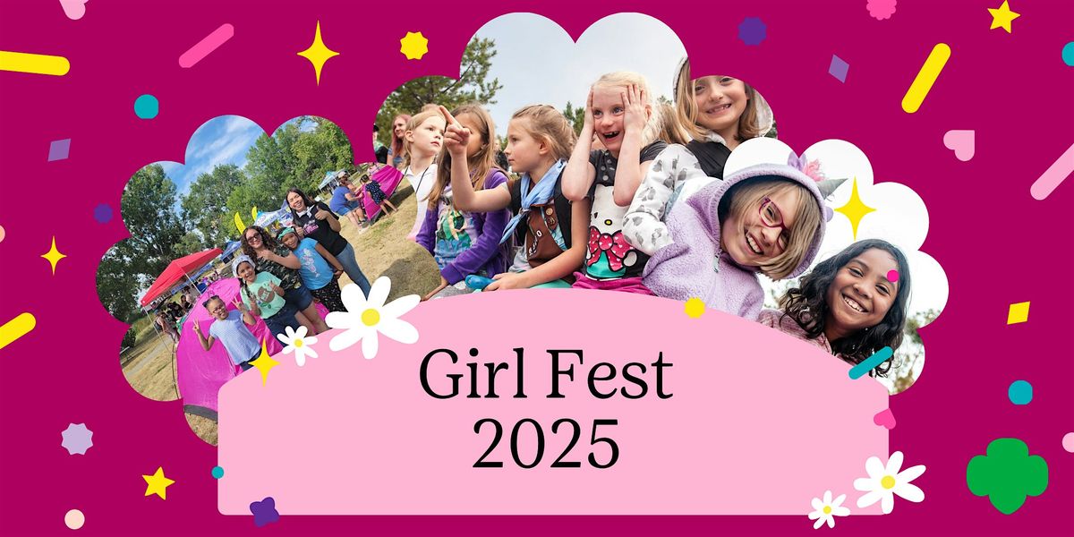 Girl Fest 2025: Colorado Springs, Girl Scouts of Colorado, Colorado ...
