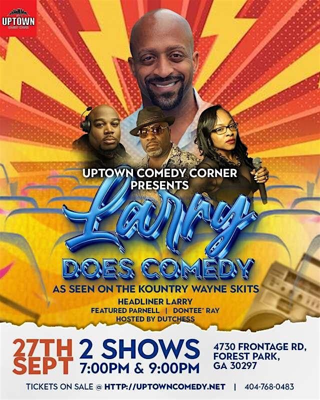 Uptown Road Show Presents: Larry Does Comedy from Kountry Wayne Skits ...