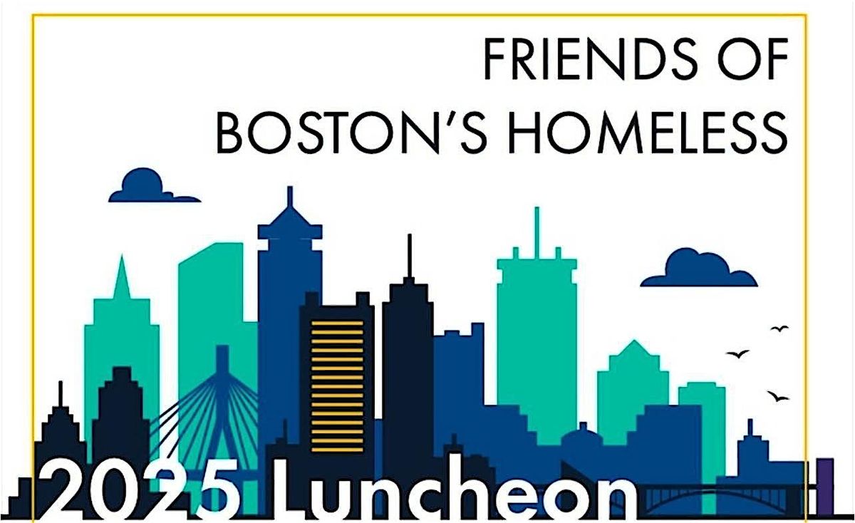 Friends of Bostons Homeless - A Luncheon to Celebrate Mariann Bucina ...