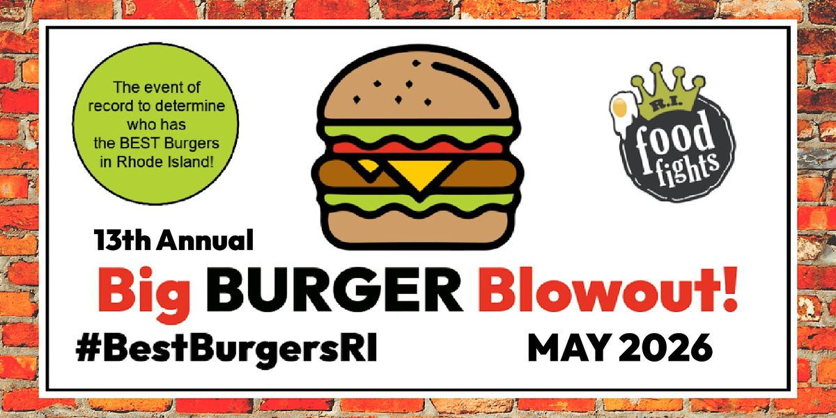 Big BURGER Blowout 2026, Rhode Island, Providence, 1 May to 31 May ...