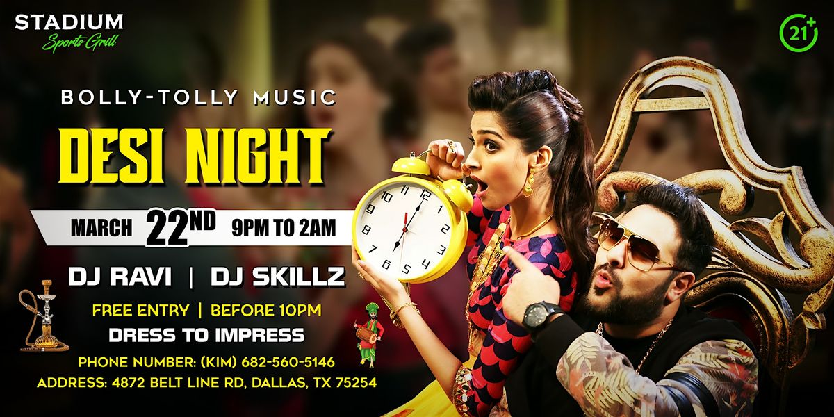 DESI NIGHT-BOLLY TOLLY MUSIC-ADDISON-STADIUM-2025, Stadium Sports Grill ...