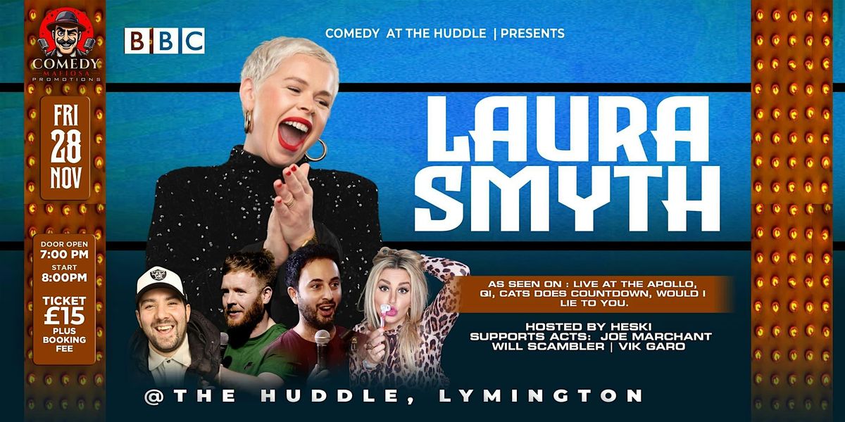 Huddle Lymington Presents Laura Smyth, Huddle, Lymington, 28 November ...
