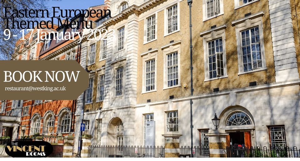 Eastern European Themed Menu, The Vincent Rooms - Westminster Kingsway ...