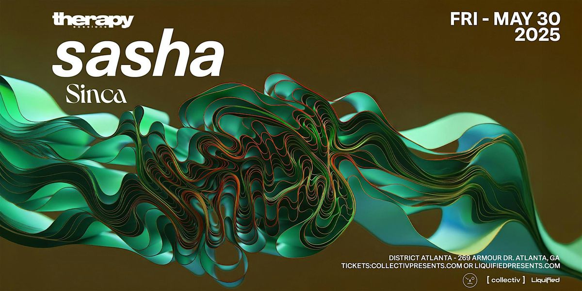 SASHA | Friday May 30th 2025 | District Atlanta, District Atlanta, 30 ...