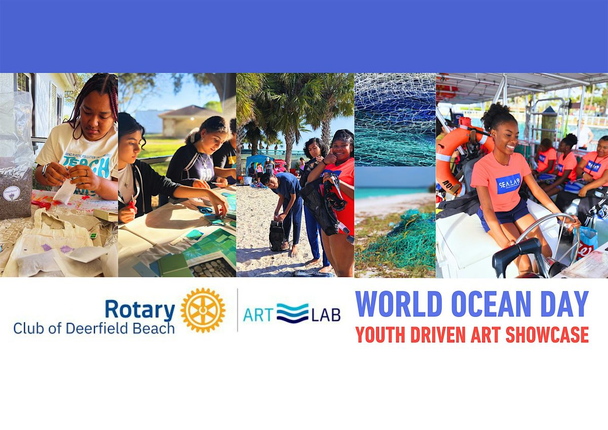 World Ocean Day: Sea Lab Environmental Art Show, 200 NE 21st Ave ...