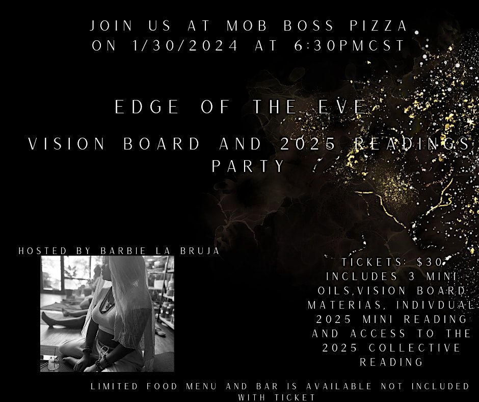Edge of the Eve: Vision Board and 2025 Reading Party, Mob Boss Pizzeria ...