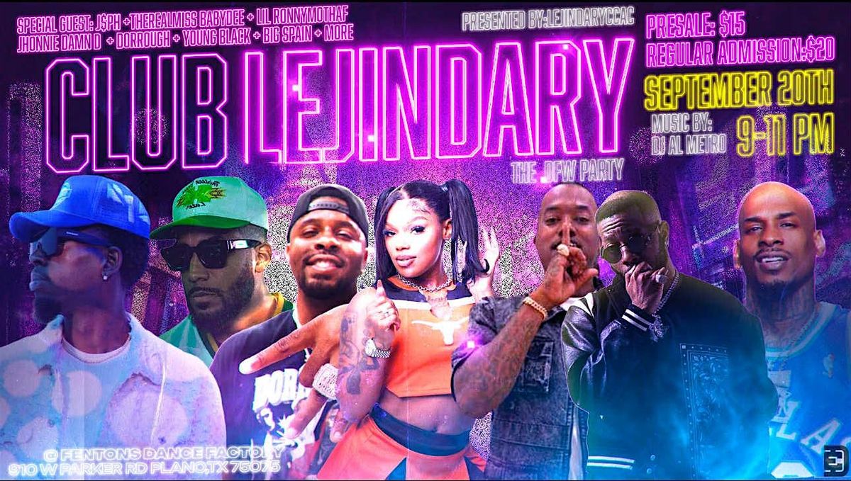 Club Lejindary “The DFW Party”, Fenton's Dance Factory, Plano, 20 ...