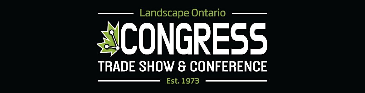 2026 Landscape Ontario Congress – Things to Do in Toronto | AllEvents