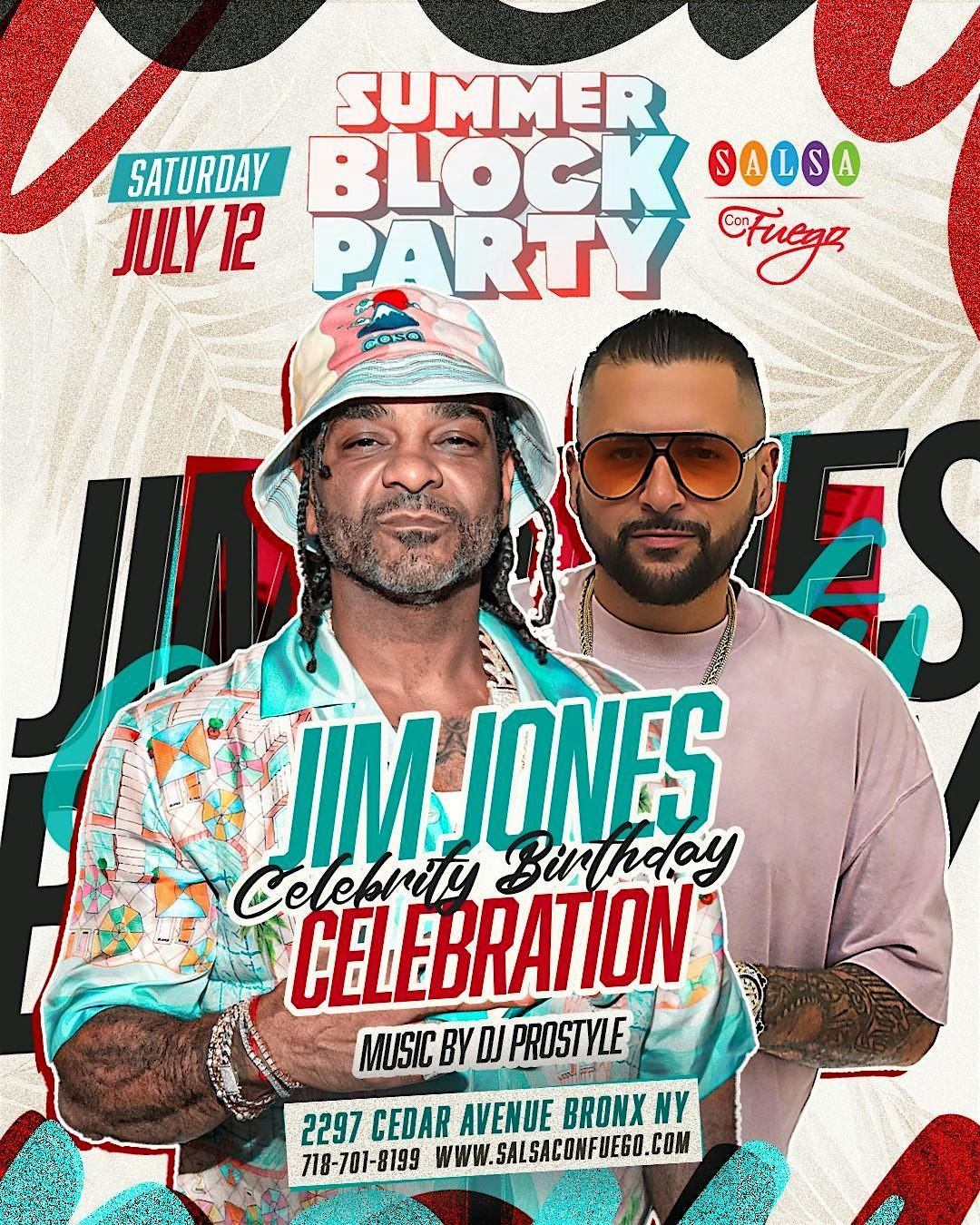 JIM JONES CELEBRITY BIRTHDAY CELEBRATION at SALSA CON FUEGO, Salsa Con ...