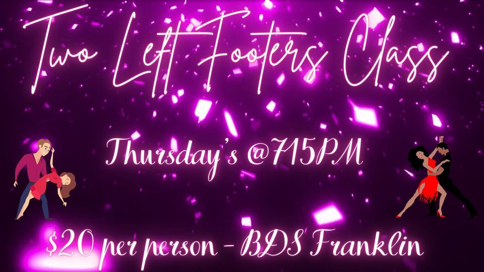 Two Left Footers Ballroom Class, Ballroom Dance Studios Franklin, 7 ...
