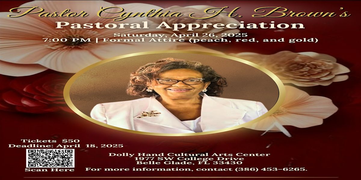 Pastor Cynthia Browns Pastoral Appreciation Celebration, Dolly Hand ...