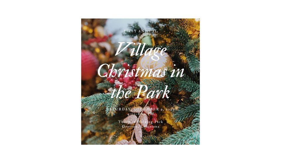 Village Christmas in the Park, Thurman Park Walking Trails, Grayson, 9 ...