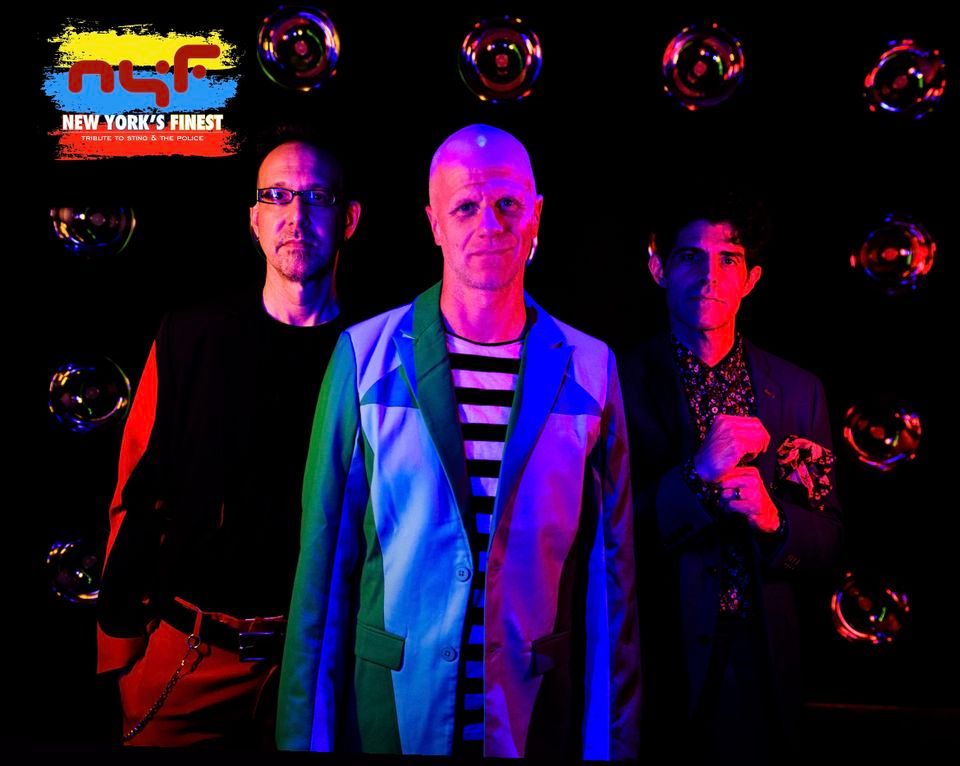 New Yorks Finest - A tribute to Sting & The Police w/special guests New ...