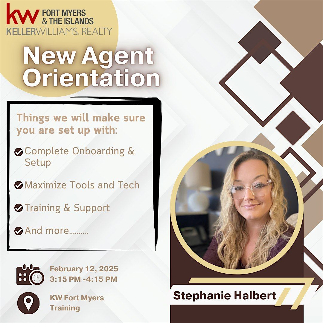 New Agent Orientation, 12840 University Dr, Fort Myers, 12 February ...
