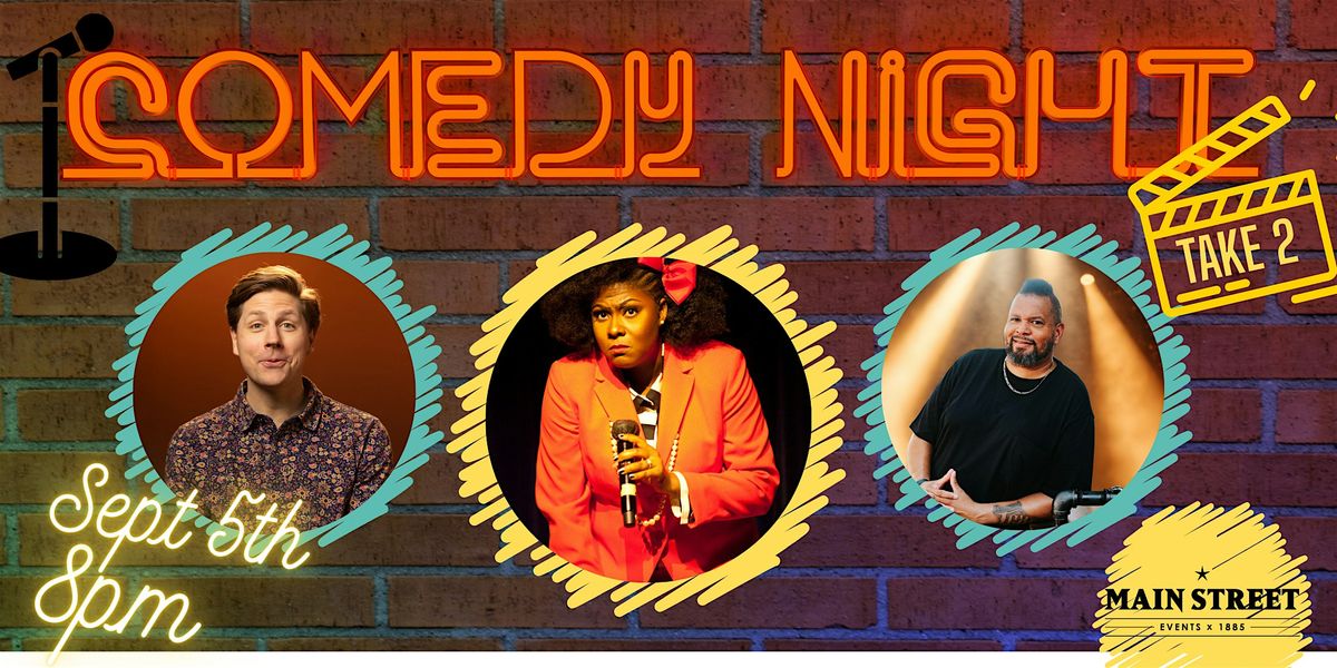 Comedy Night- Take 2, Main St. Events by 1885 Grill, ACWORTH, 5 ...