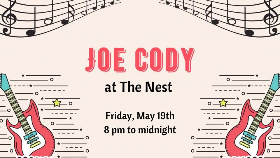 Joe Cody at The Nest, Robins Nest, La Crosse, 19 May 2023 | AllEvents.in