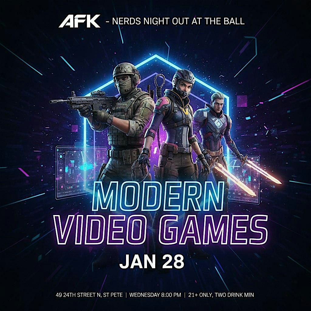 AFK: Modern Games Night, The Ball, St. Petersburg, 28 January to 18 ...