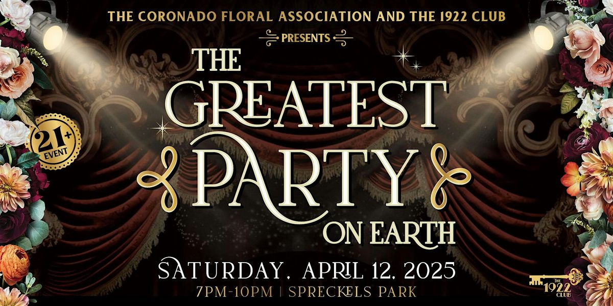 The Greatest Party on Earth, Spreckels Park, Coronado, 12 April 2025 ...